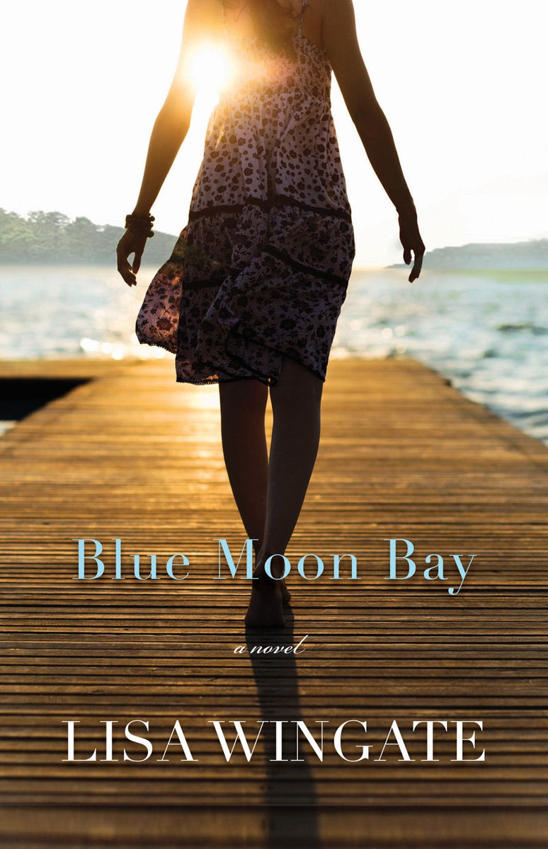 Blue Moon Bay – Baker Publishing Group