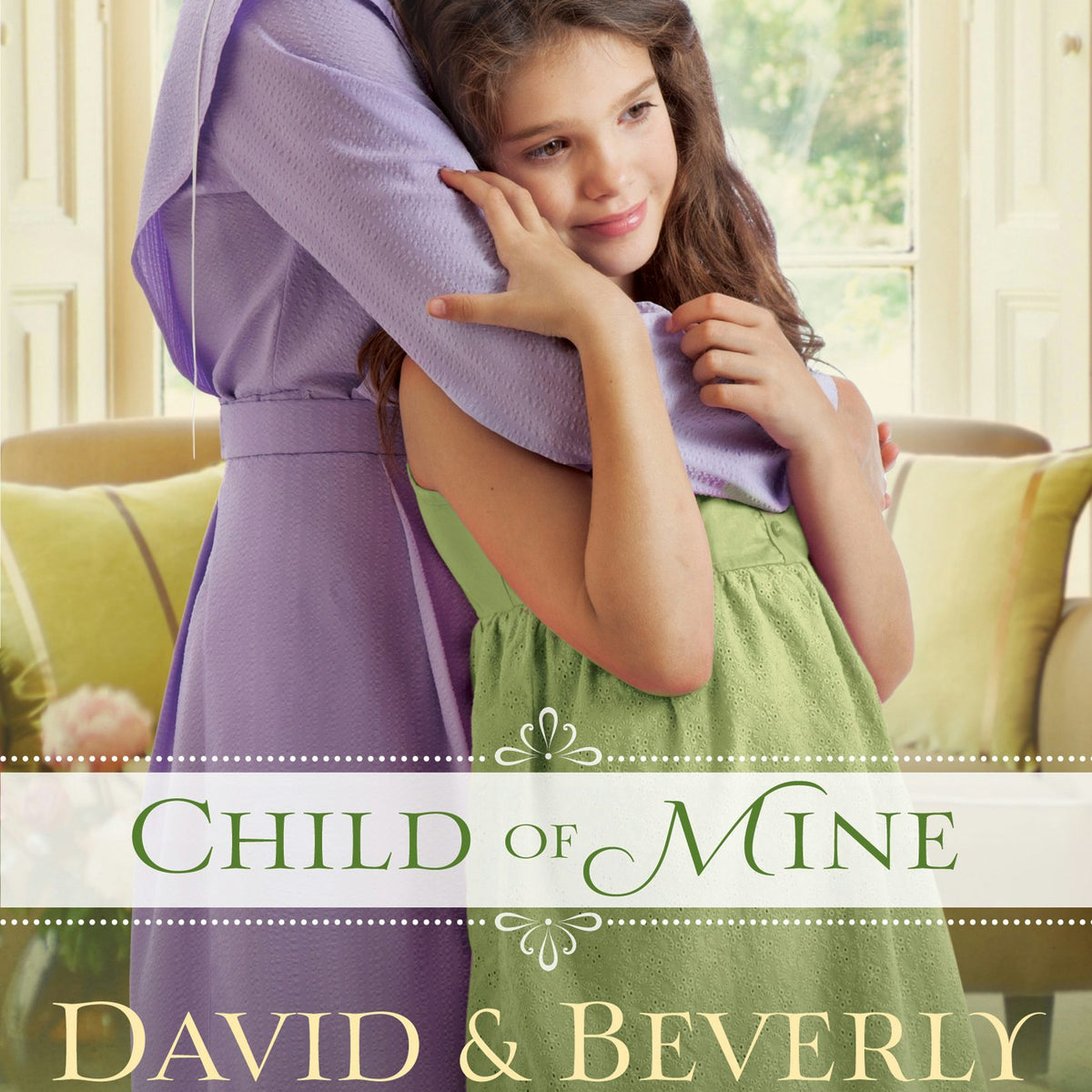 Child of Mine – Baker Publishing Group