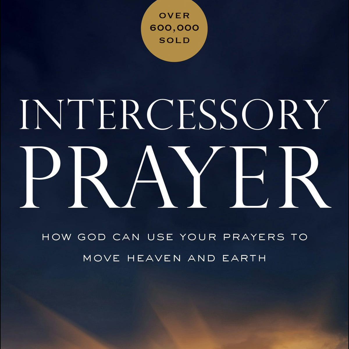 Intercessory Prayer – Baker Publishing Group