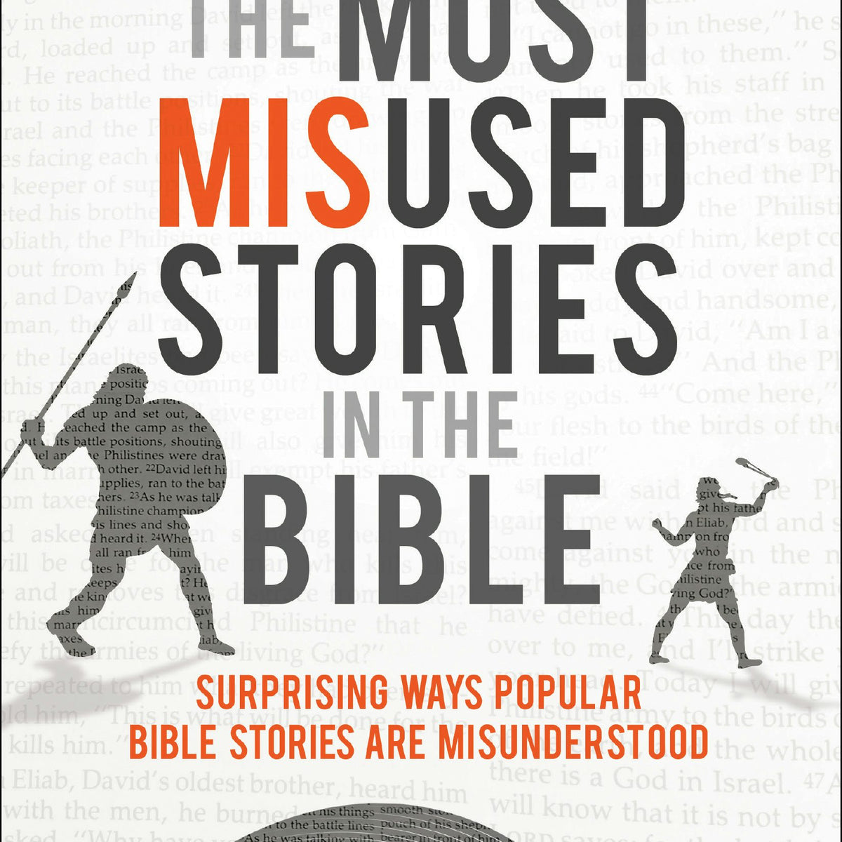 The Most Misused Stories in the Bible – Baker Publishing Group
