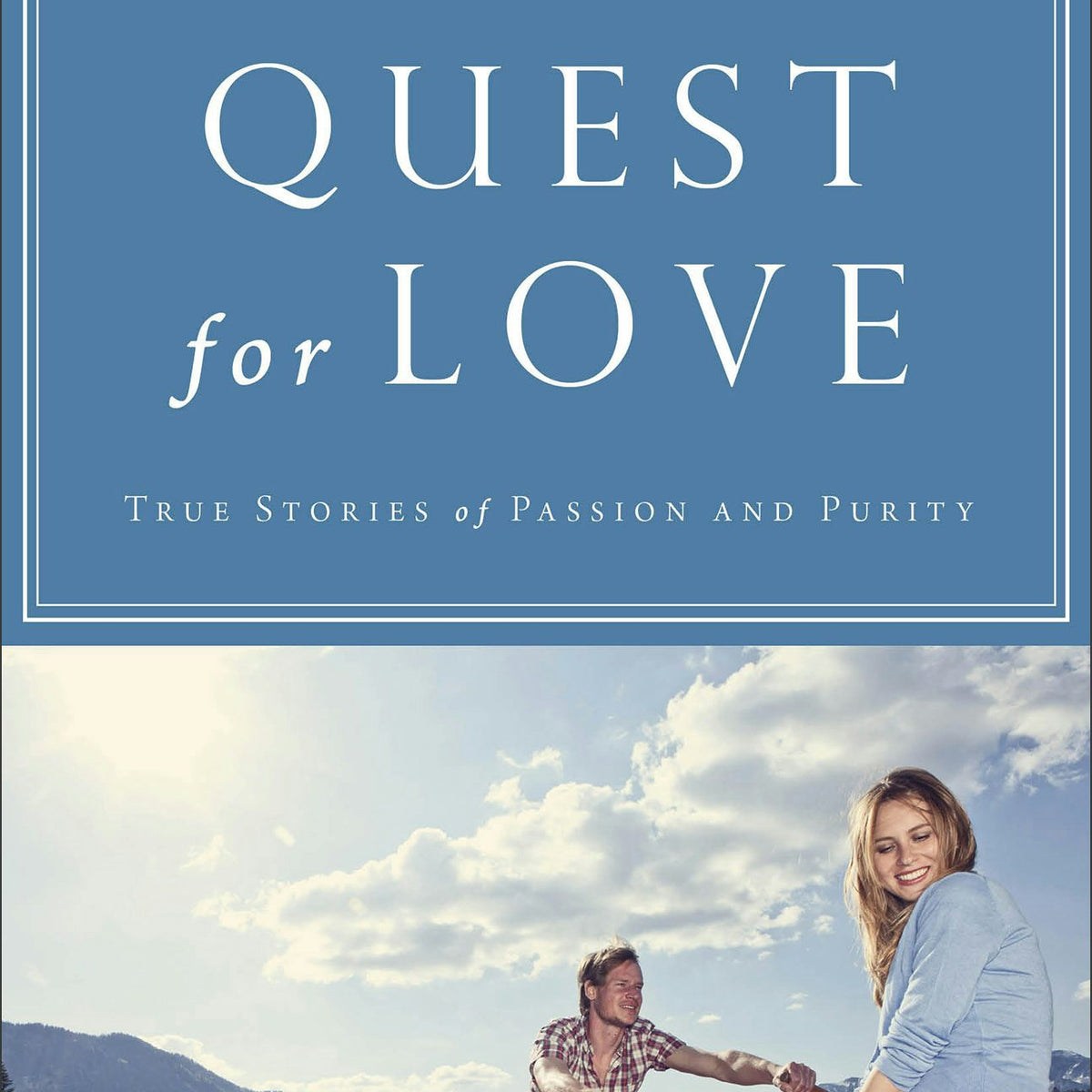 Quest for Love – Baker Publishing Group