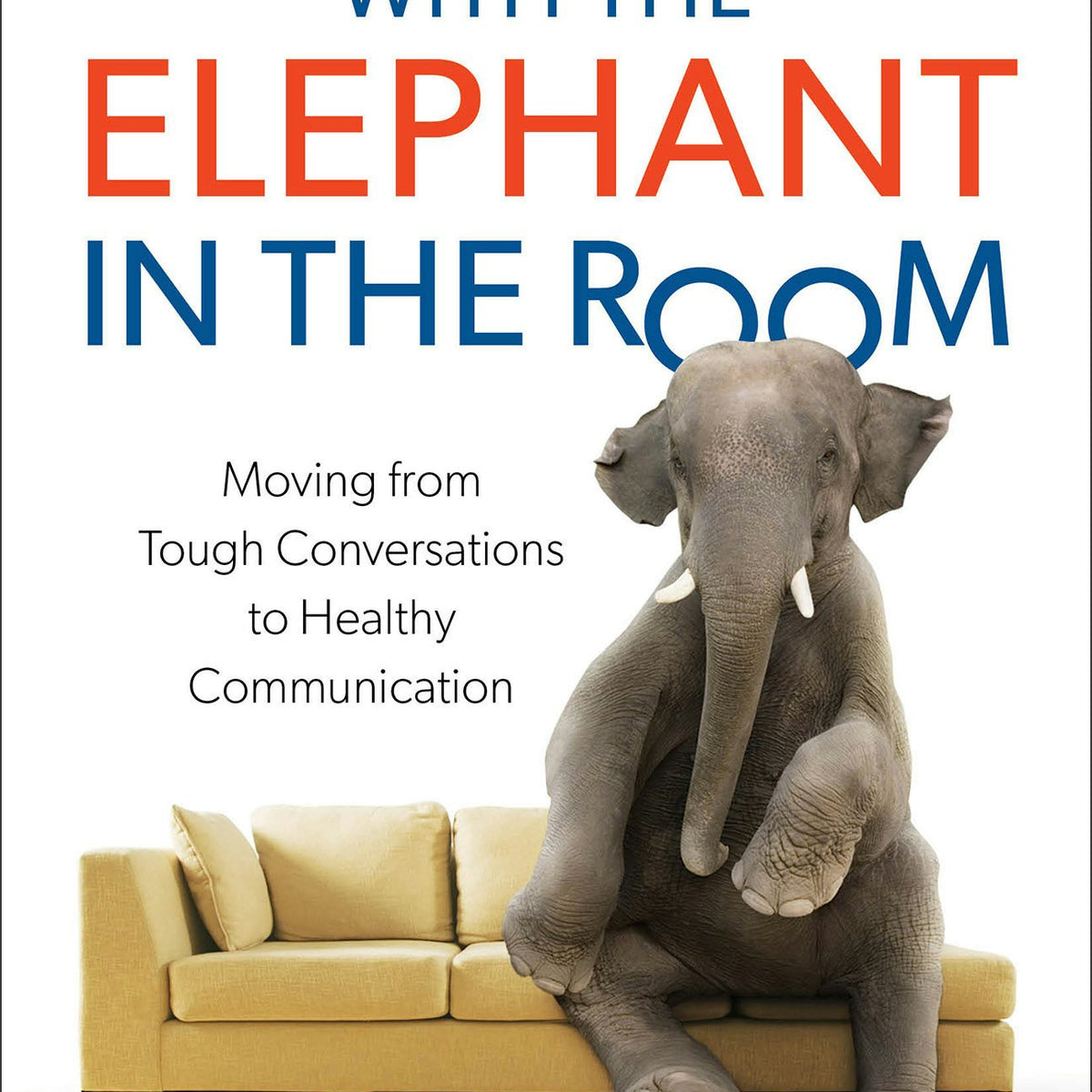 Dealing with the Elephant in the Room – Baker Publishing Group