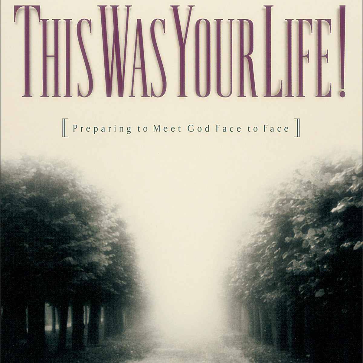 This Was Your Life! – Baker Publishing Group