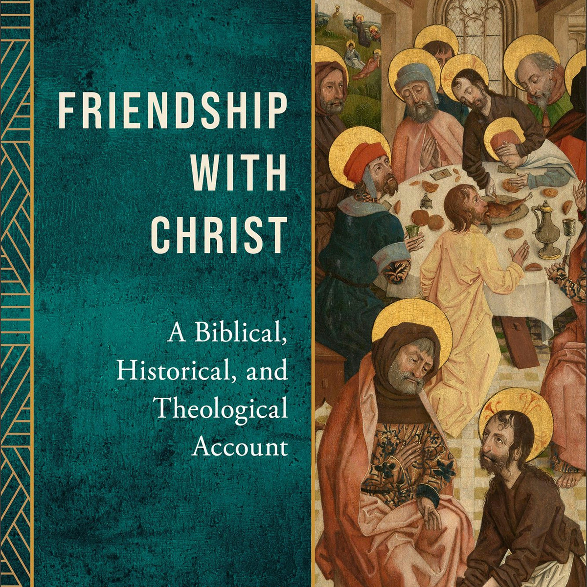Friendship with Christ – Baker Publishing Group