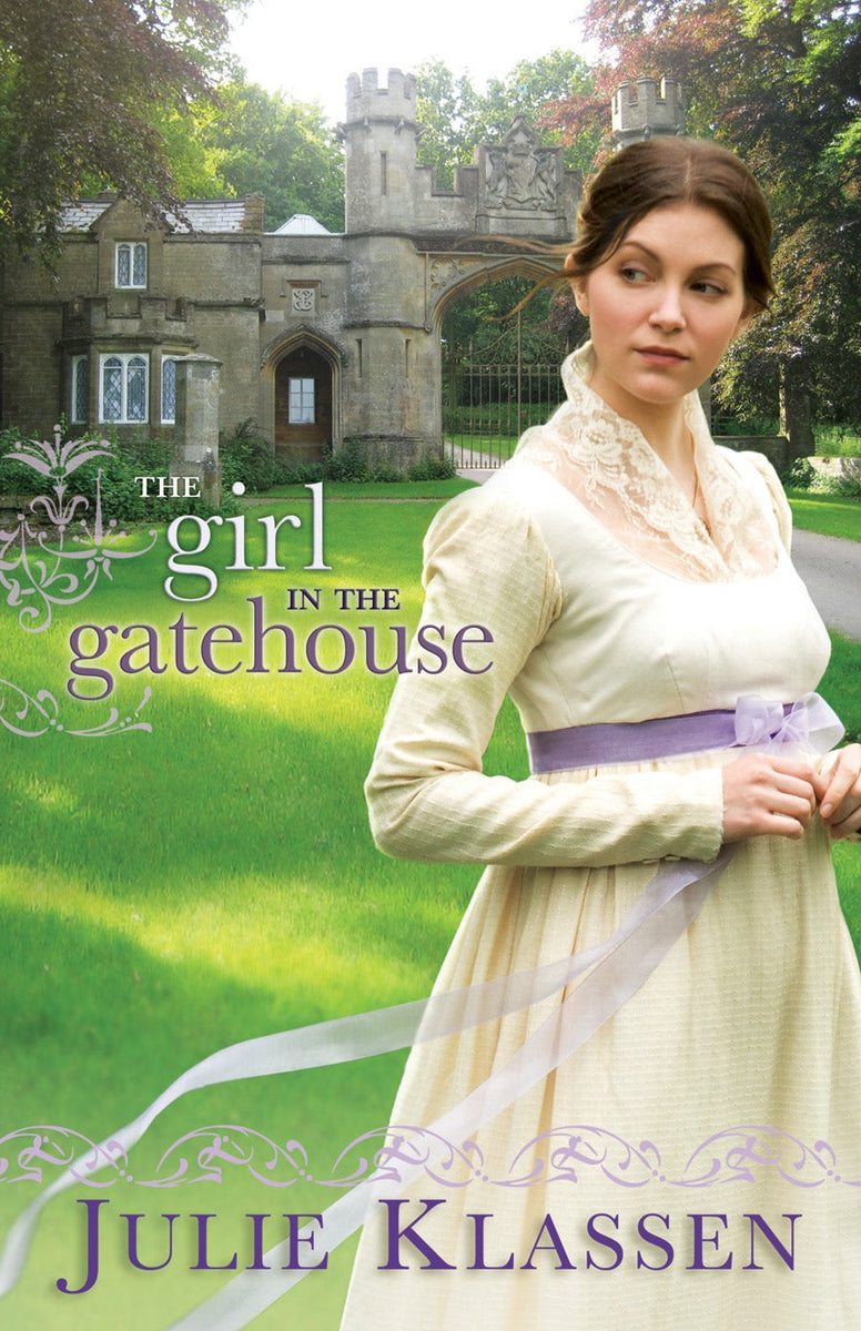 The Girl in the Gatehouse – Baker Publishing Group