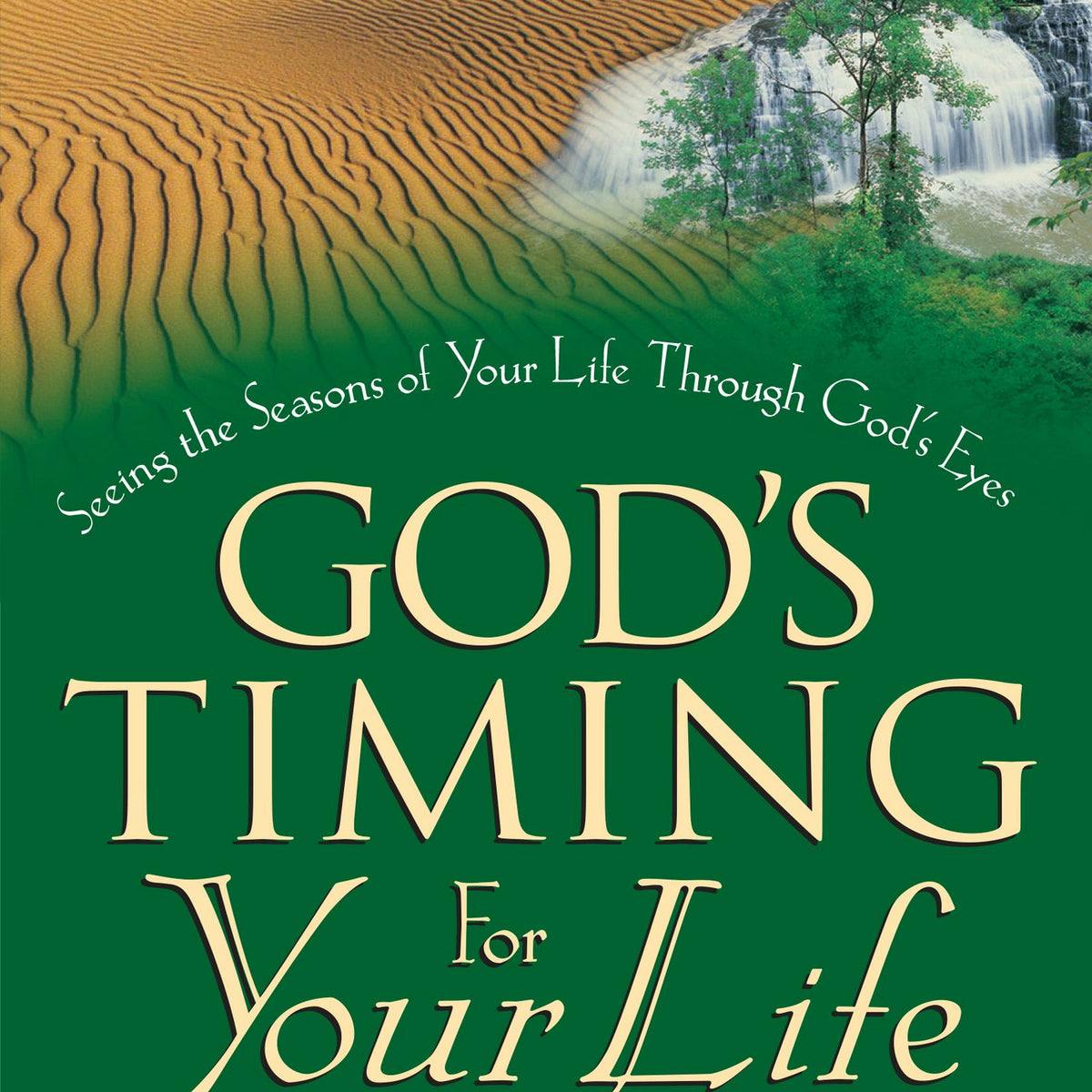 God's Timing for Your Life – Baker Publishing Group