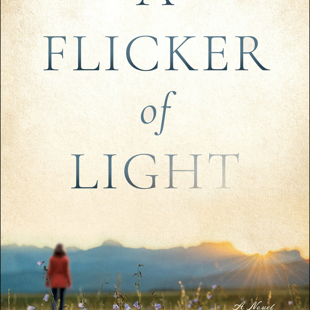 A Flicker of Light – Baker Publishing Group