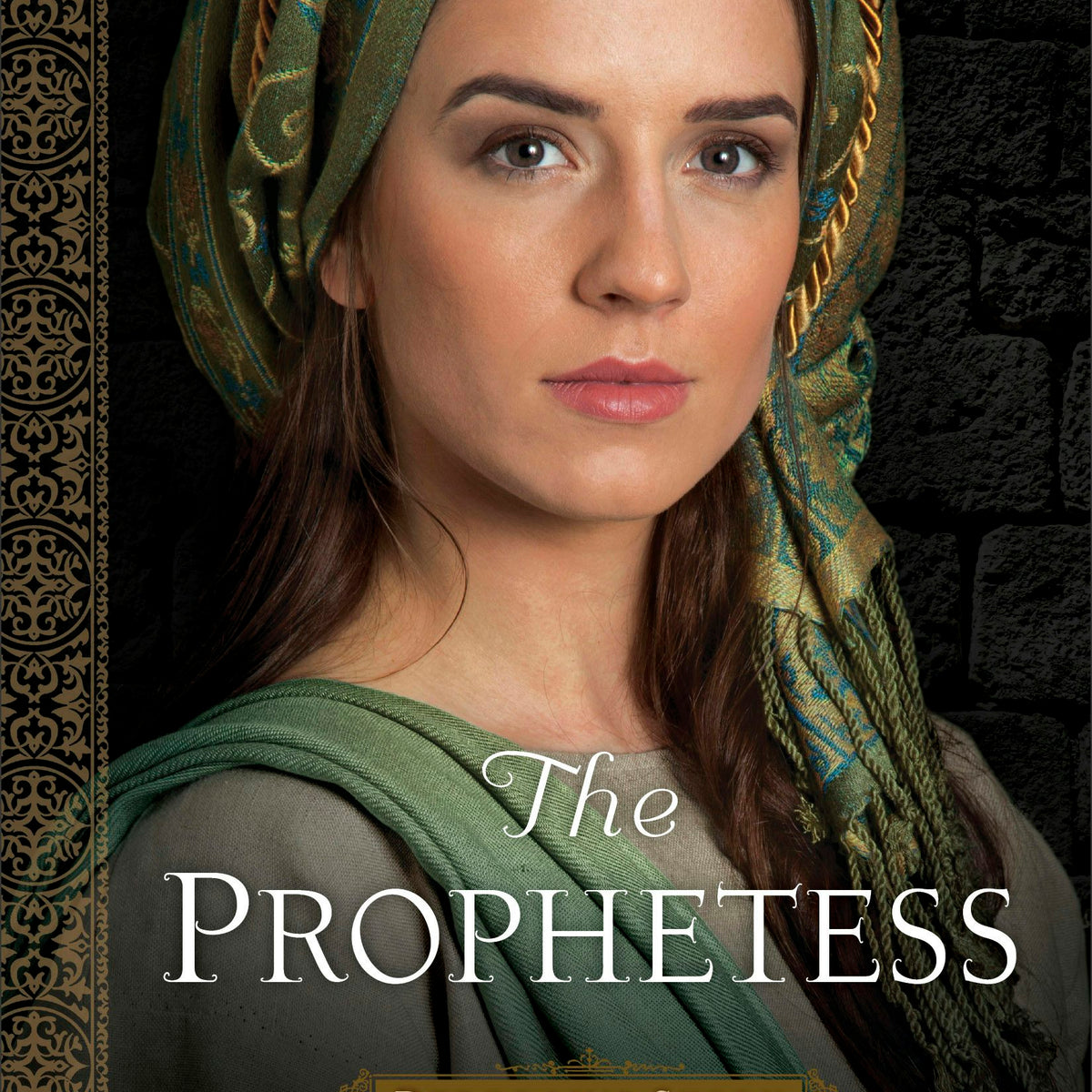The Prophetess – Baker Publishing Group
