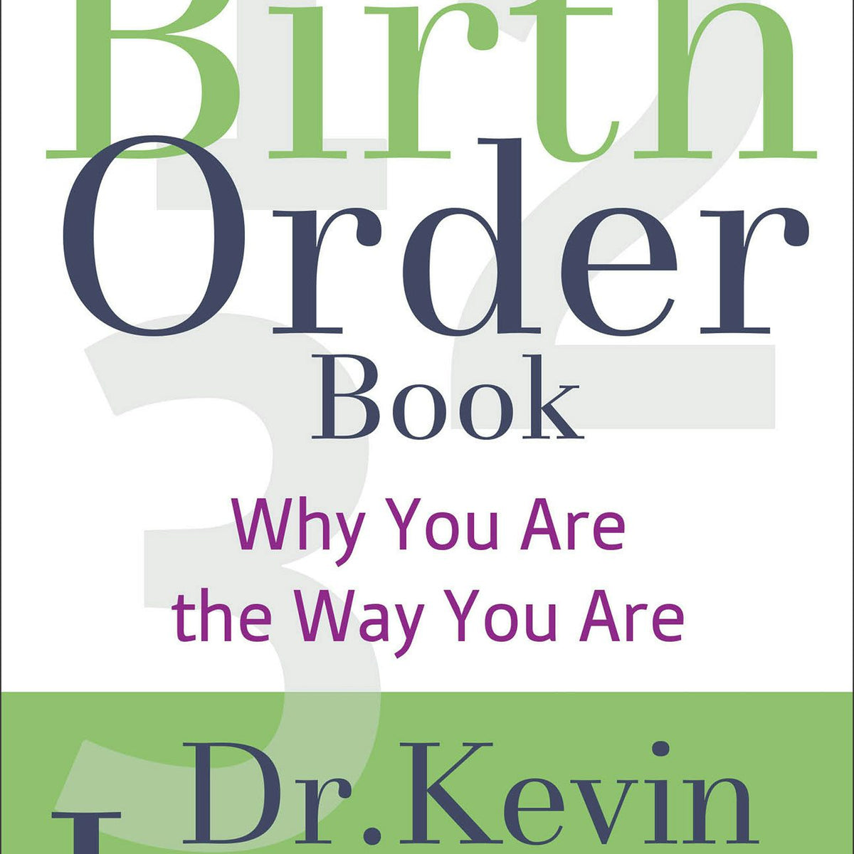 The Birth Order Book – Baker Publishing Group