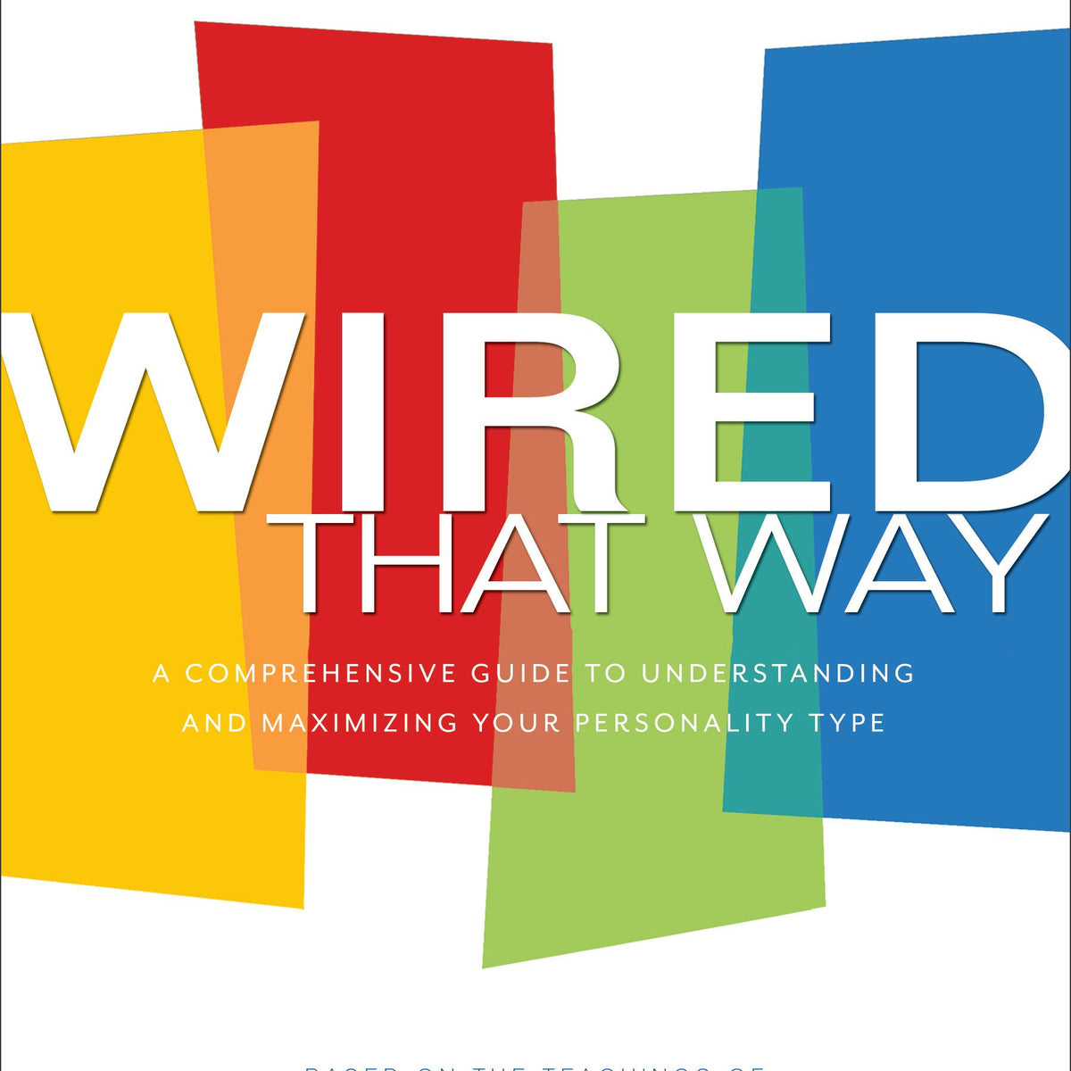 Wired That Way Companion Workbook – Baker Publishing Group