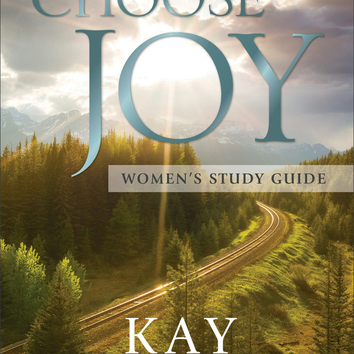 Choose Joy Women's Study Guide – Baker Publishing Group