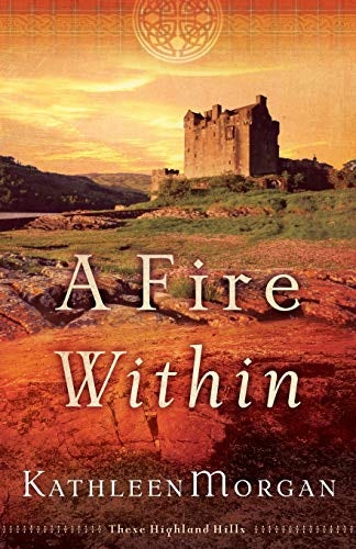 A Fire Within – Baker Publishing Group