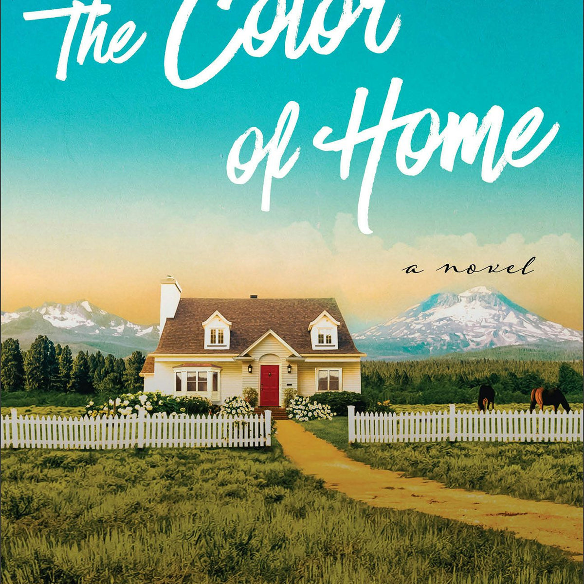 The Color of Home – Baker Publishing Group