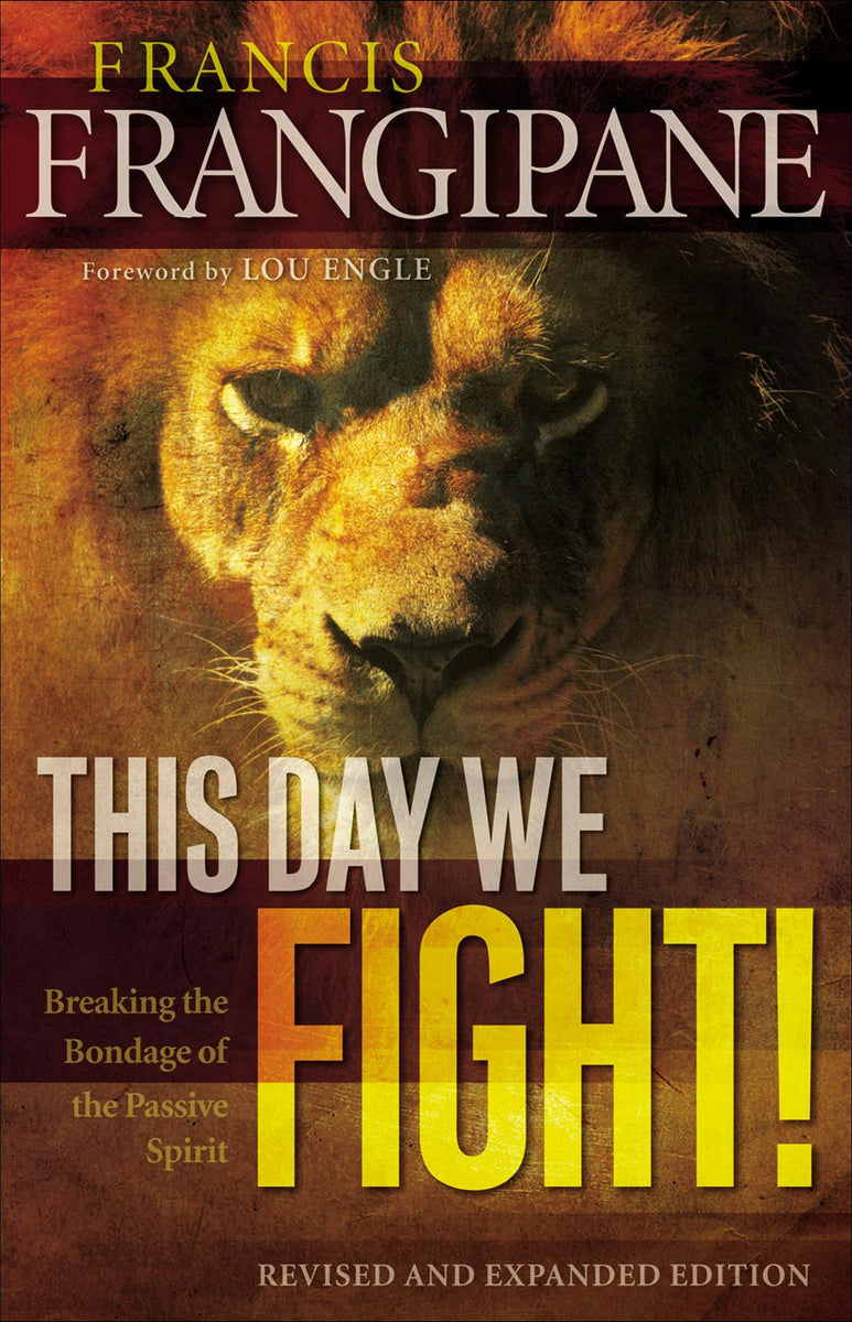 This Day We Fight! – Baker Publishing Group
