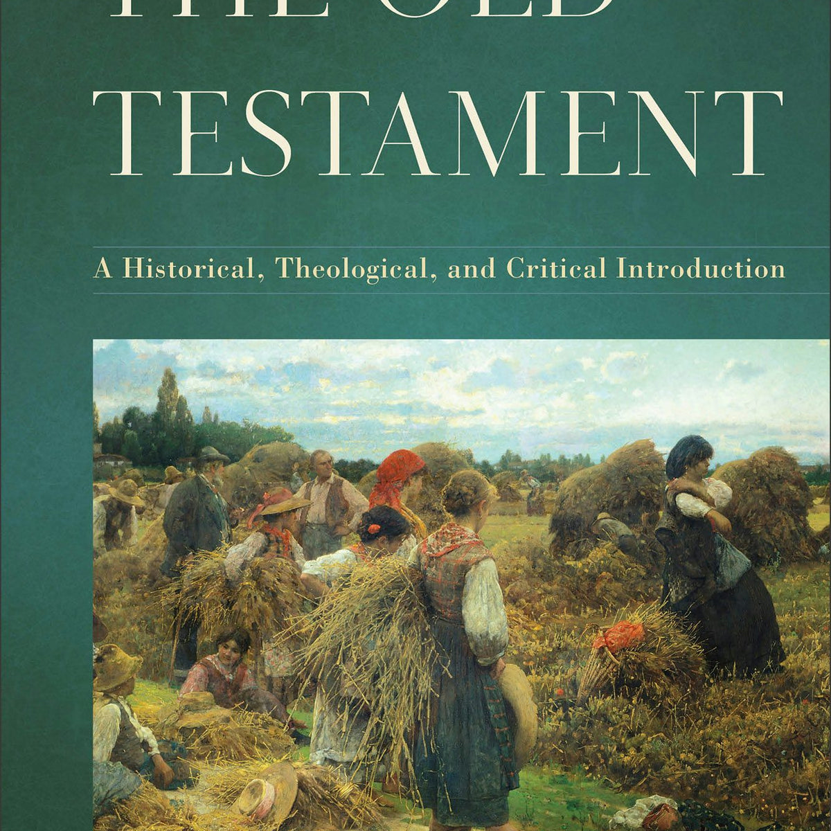 The Old Testament – Baker Publishing Group
