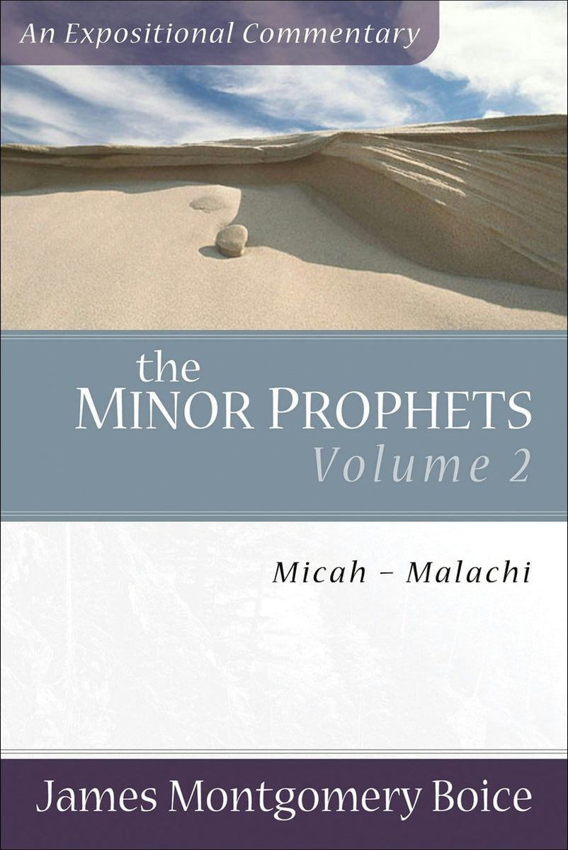 The Minor Prophets – Baker Publishing Group