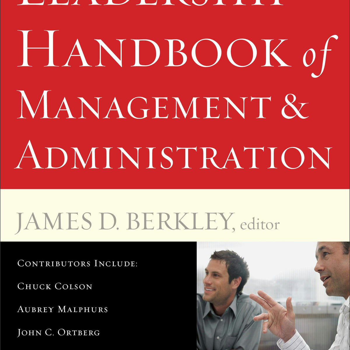 Leadership Handbook of Management and Administration – Baker Publishing ...