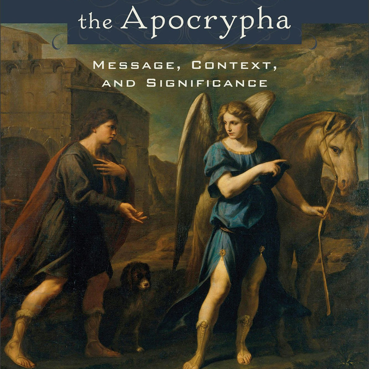 Introducing the Apocrypha – Baker Publishing Group