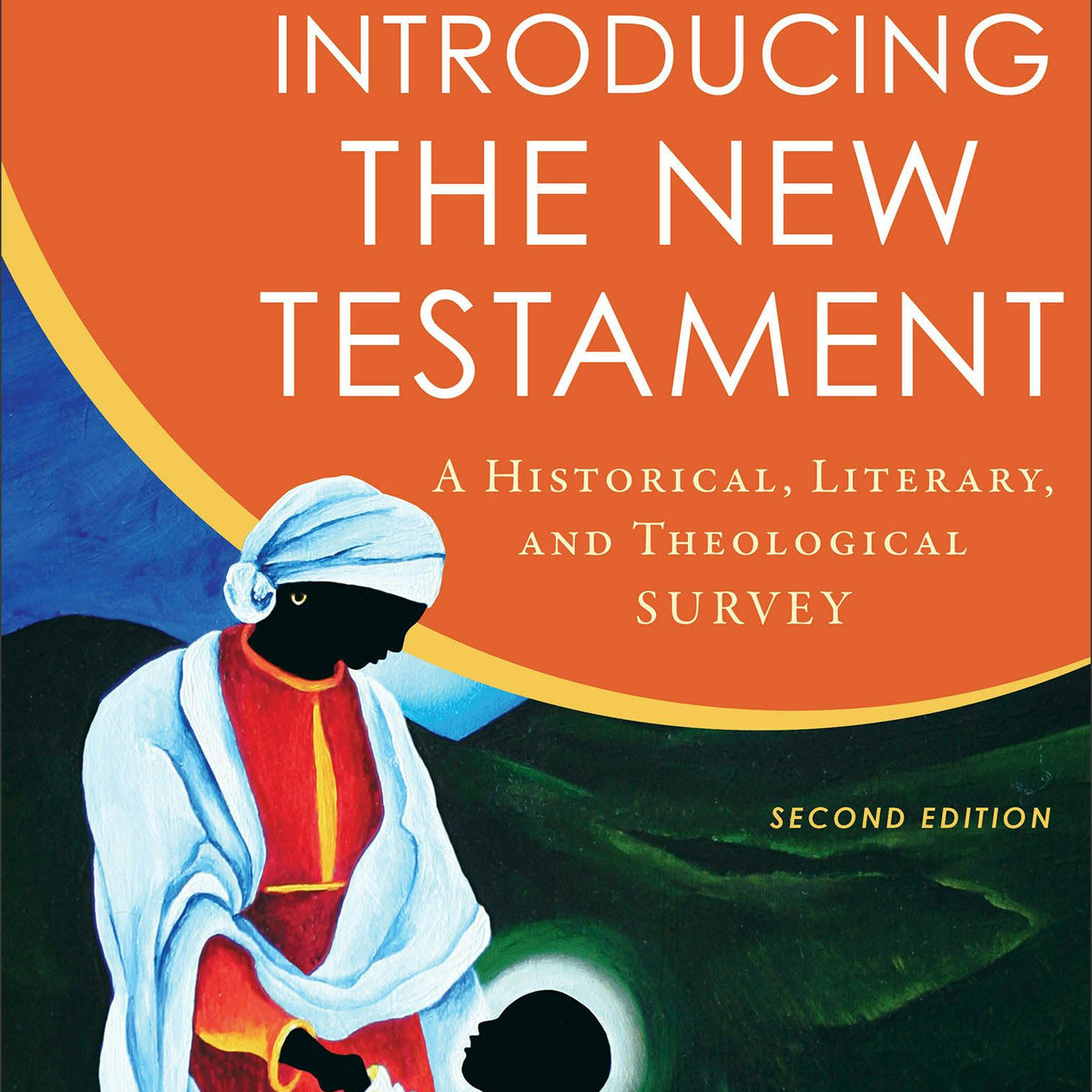 Introducing the New Testament – Baker Publishing Group