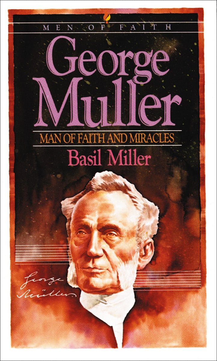 George Muller – Baker Publishing Group