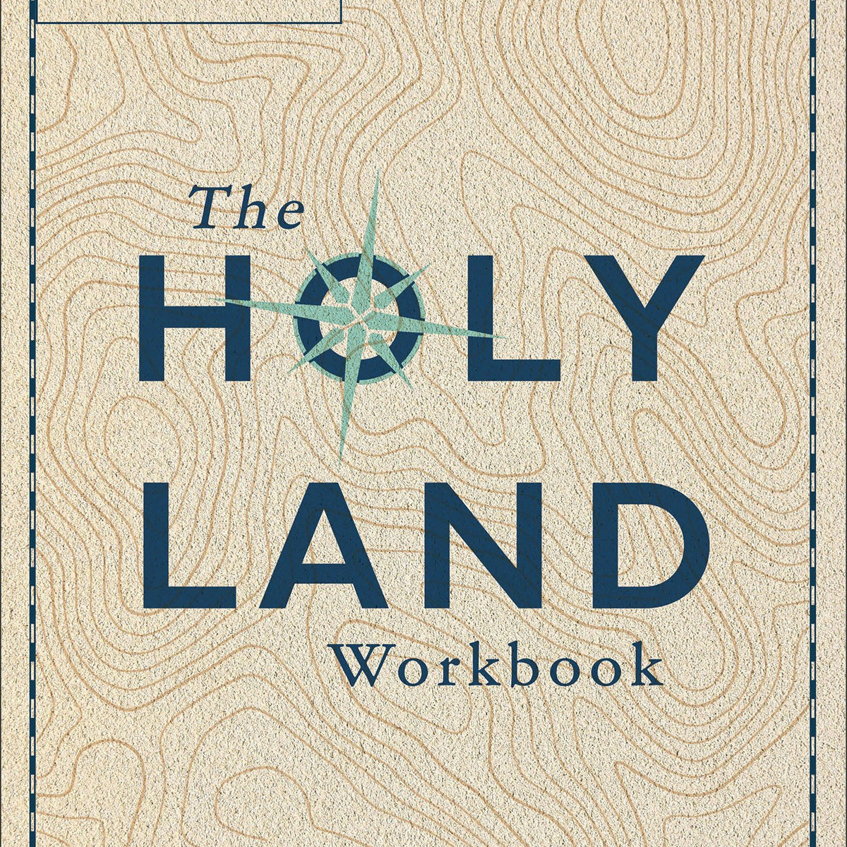 The Holy Land Workbook – Baker Publishing Group