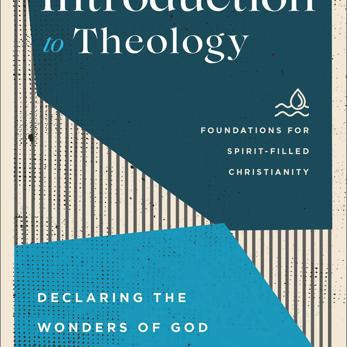 Introduction to Theology – Baker Publishing Group
