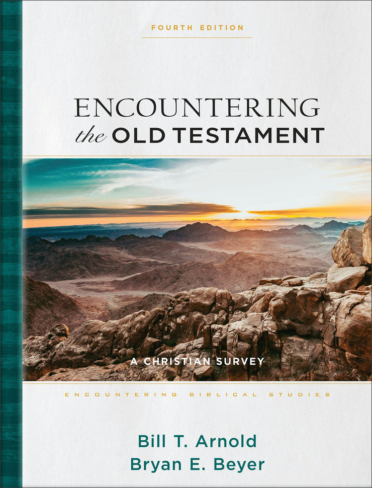 Encountering the Old Testament – Baker Publishing Group