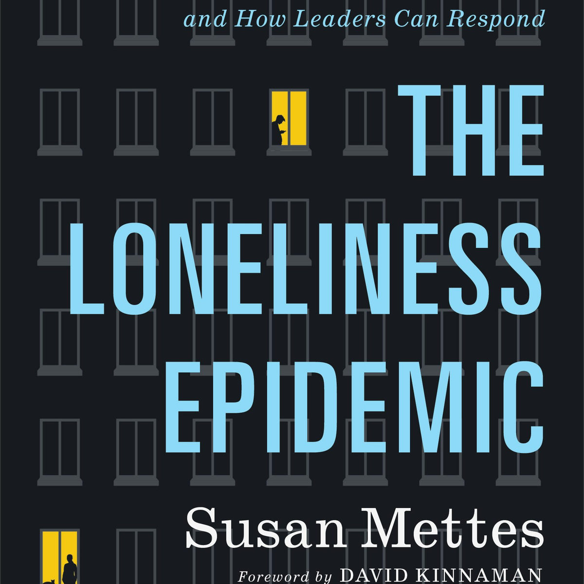 The Loneliness Epidemic – Baker Publishing Group